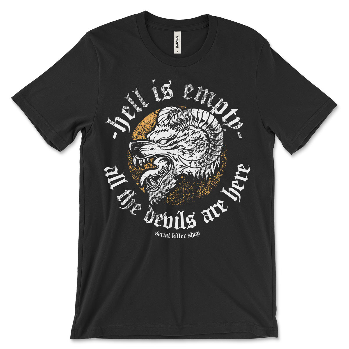 Hell Is Empty Shirt | Serial Killer Shop